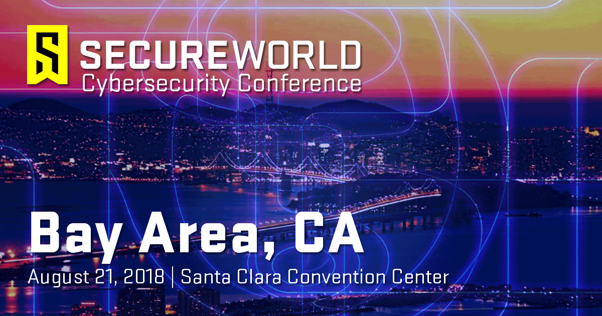 Happening Tomorrow: SecureWorld Bay Area Cybersecurity Conference